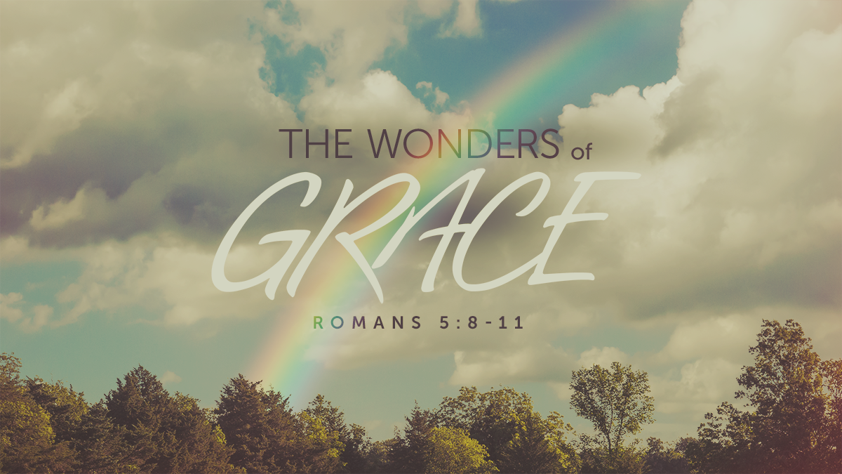 The Wonders of Grace – Westside Church of Christ